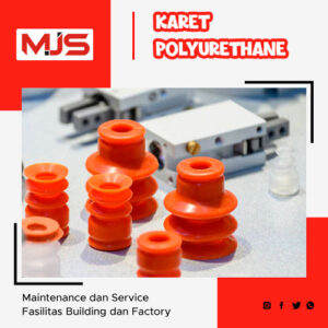 Polyurethane Adalah | Karakteristik, Jenis dan Keunggulan